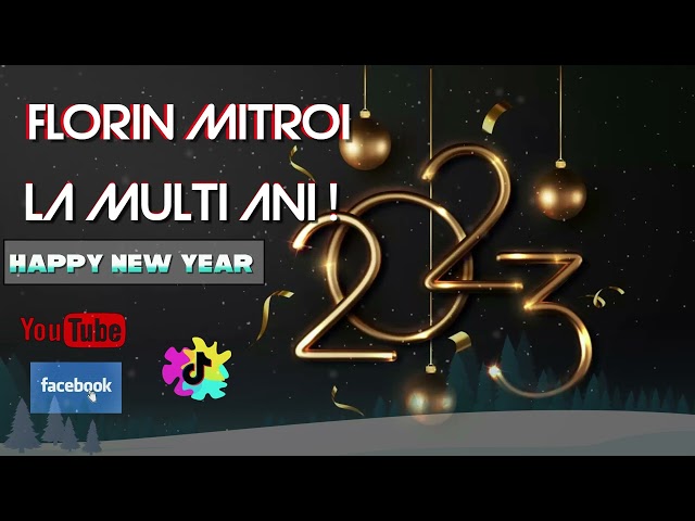 FLORIN MITROI - LA MULTI ANI 2023