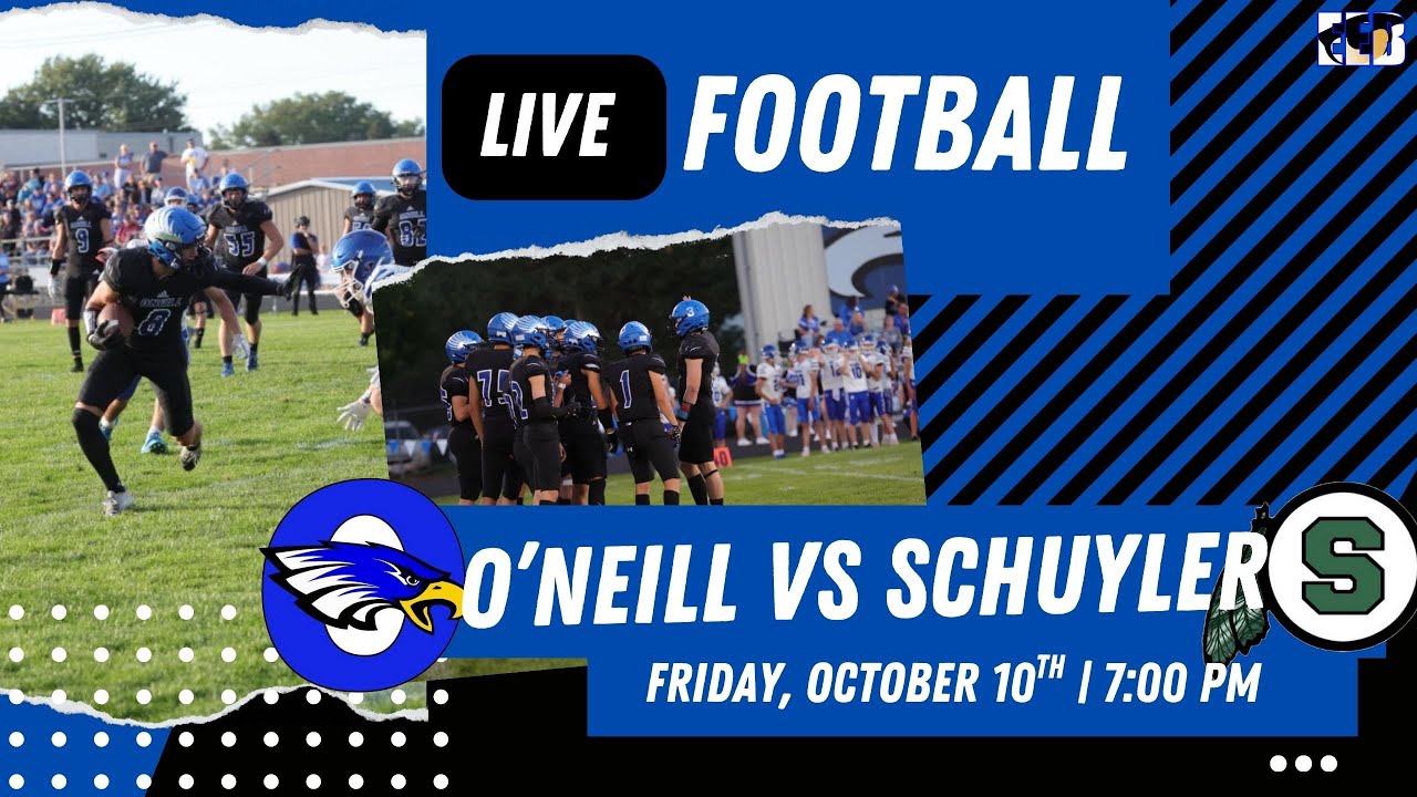 Live O Neill High School V Schuyler Football Youtube