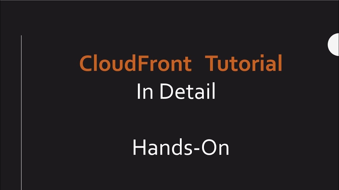 Amazon Cloudfront Tutorial In Detail Hands On Youtube