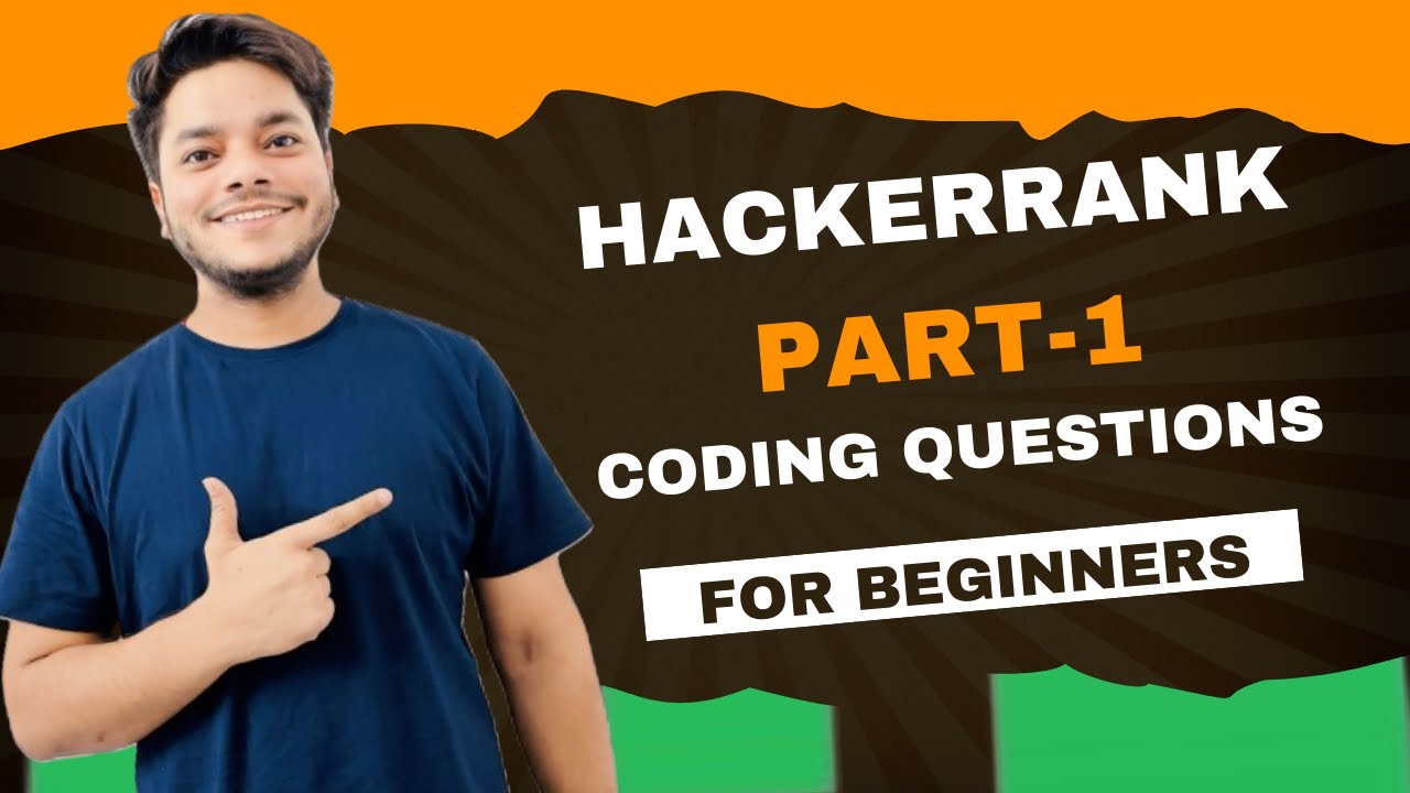 Hackerrank Coding Questions Problem Solving Competitive Coding