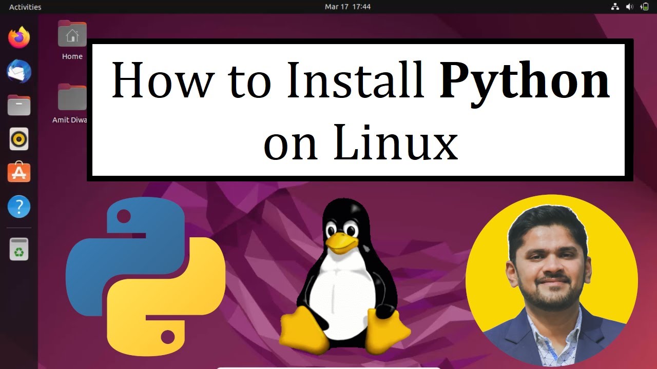 How To Install Python Latest Version On Linux Complete Installation