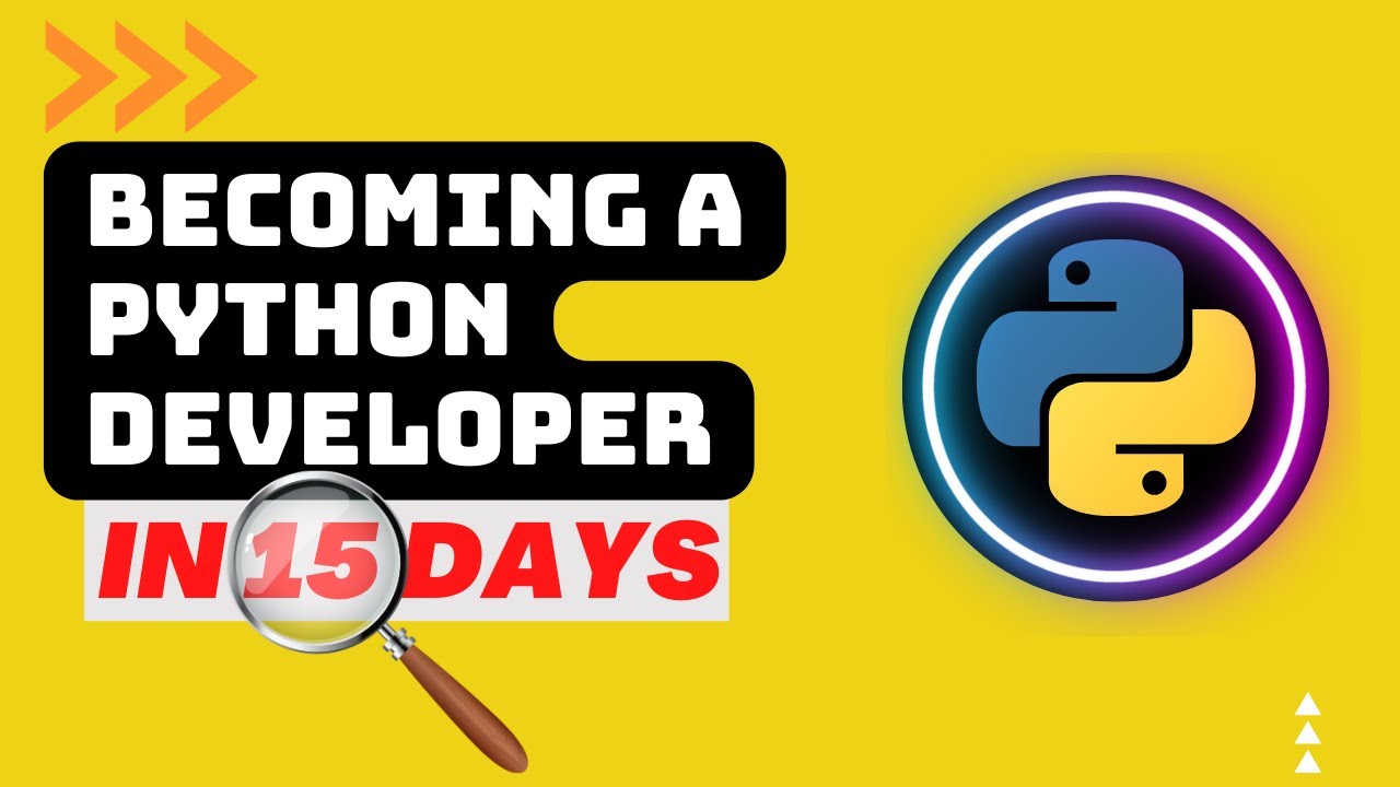 Becoming A Python Developer In 15 Days Youtube