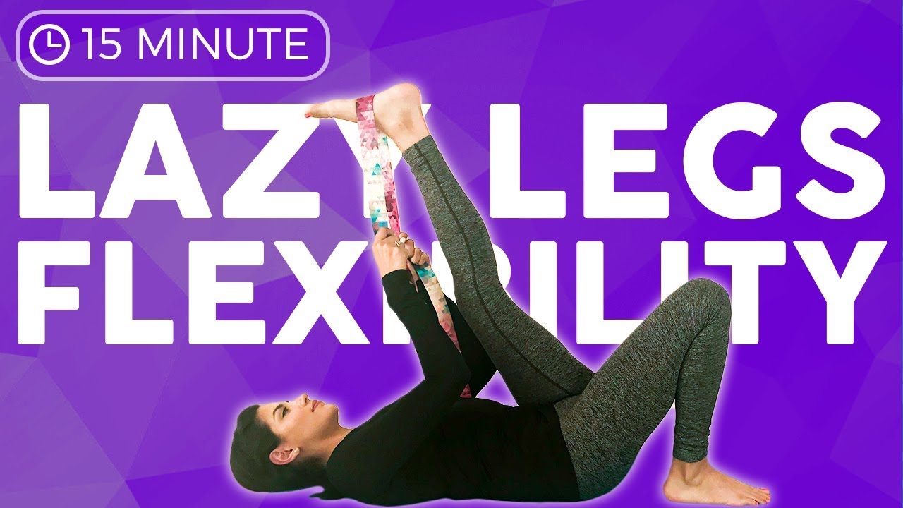 15 Minute Yoga Stretch For Sore Muscles Legs Hips Hamstrings