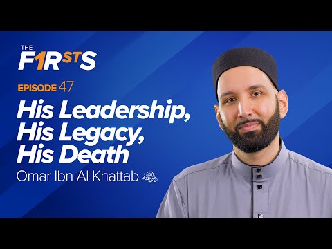 Omar Ibn Al Khattab Ra His Leadership His Legacy His Death The