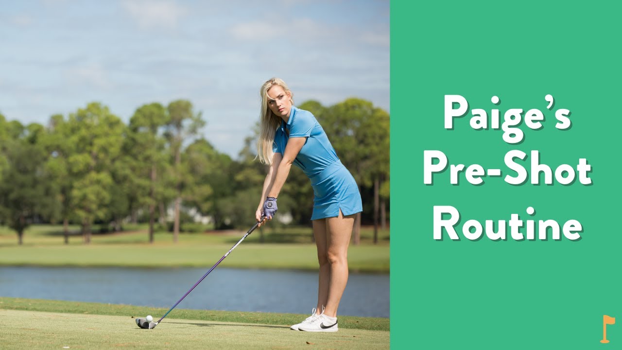 Paige Spiranac Golf Tip The Pre Shot Routine Youtube