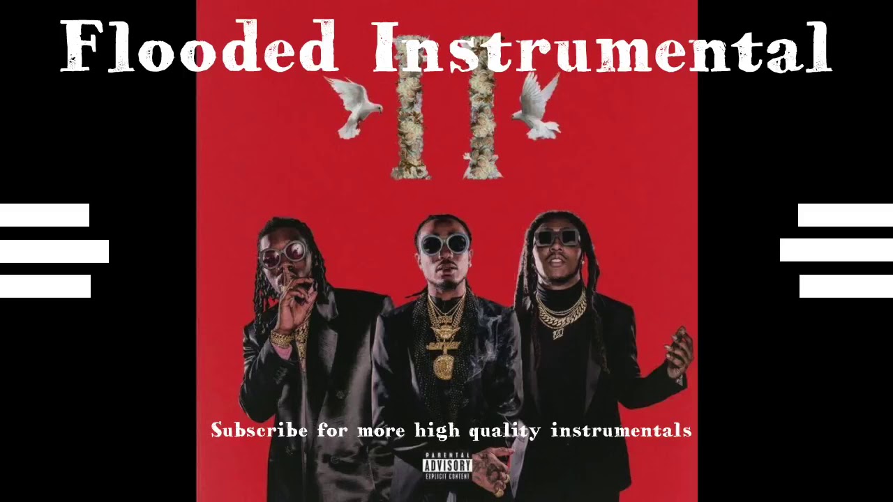 Migos Flooded Instrumental Youtube