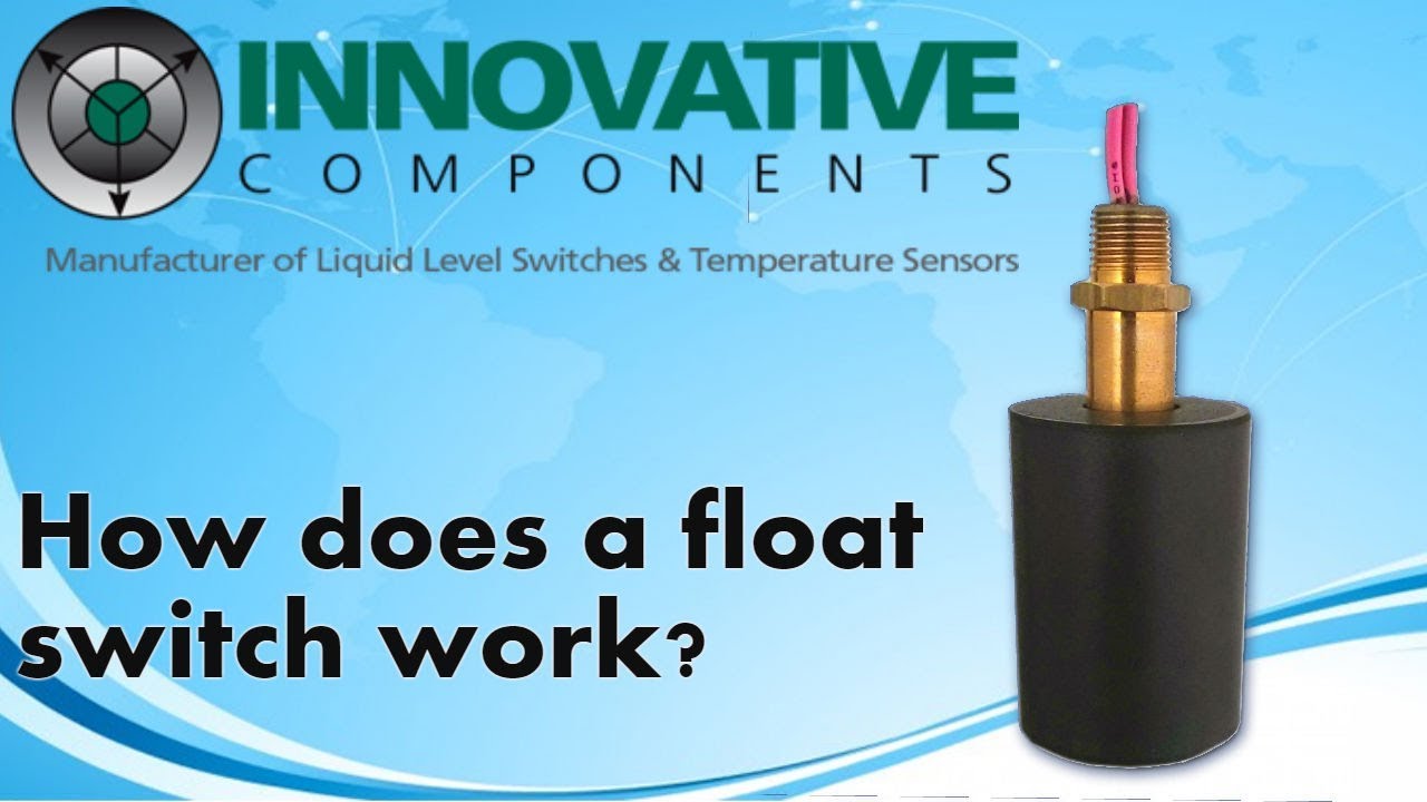 How Does A Float Switch Work Youtube