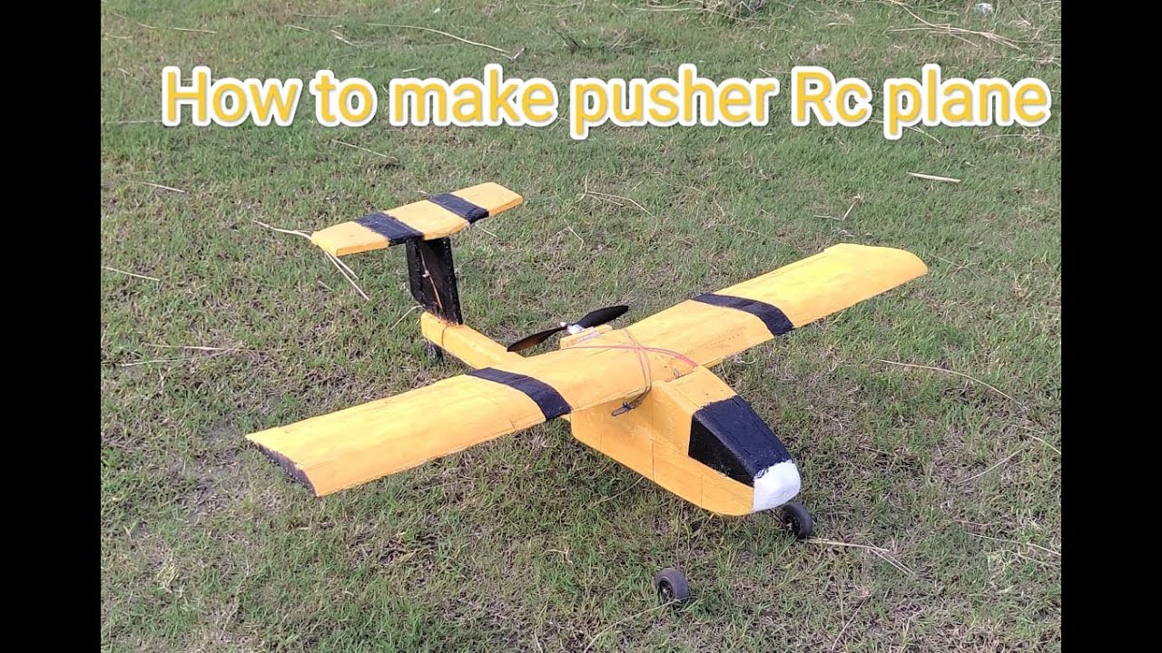 How To Make Rc Pusher Rc Plane For Beginner Youtube