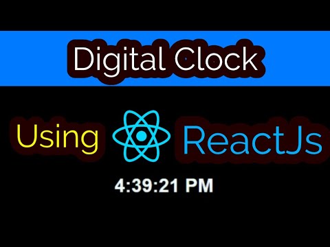 Creating A Digital Clock Using React Youtube