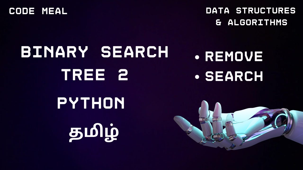 Binary Search Tree Ii Python Data Structures Algorithms Tamil