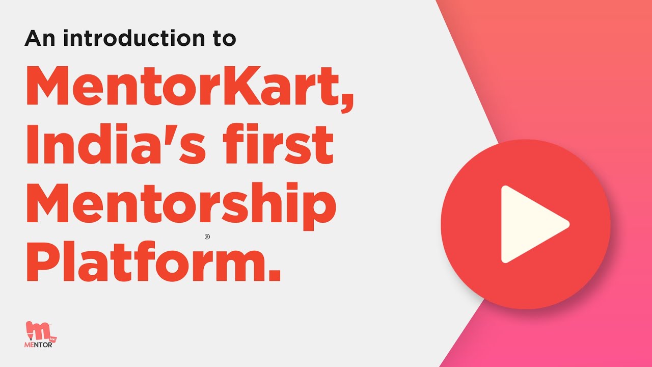 An Introduction To Mentorkart India S First Mentorship Platform Youtube