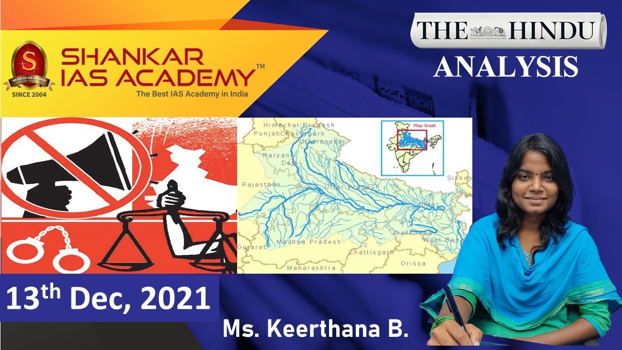 The Hindu Daily News Analysis 13 December 2021 Upsc Current