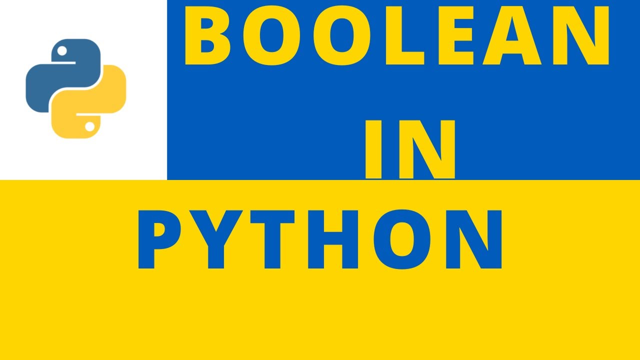 13 Learn Boolean In Python Youtube