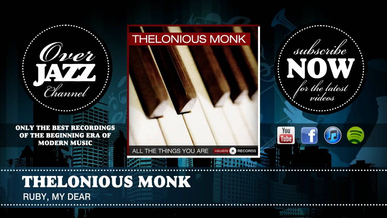 Thelonious Monk Ruby My Dear 1947 Youtube