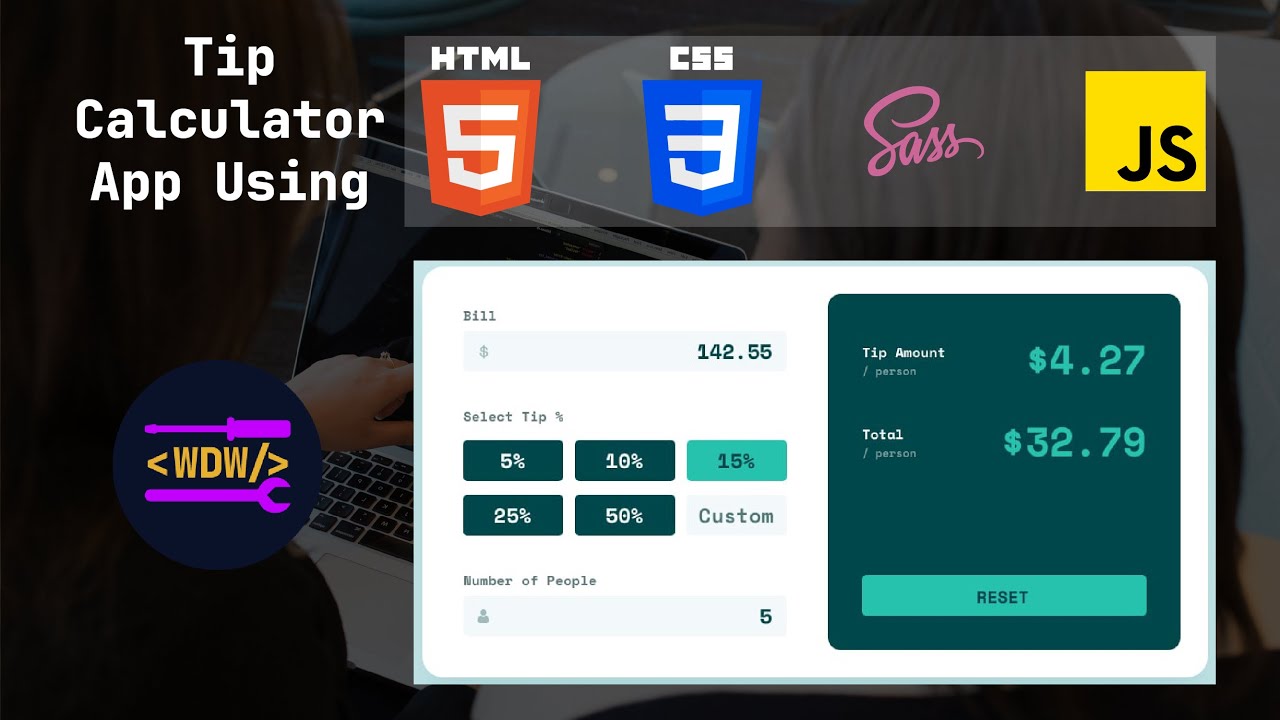 Create A Tip Calculator App Using Html Scss Css And Javascript Web