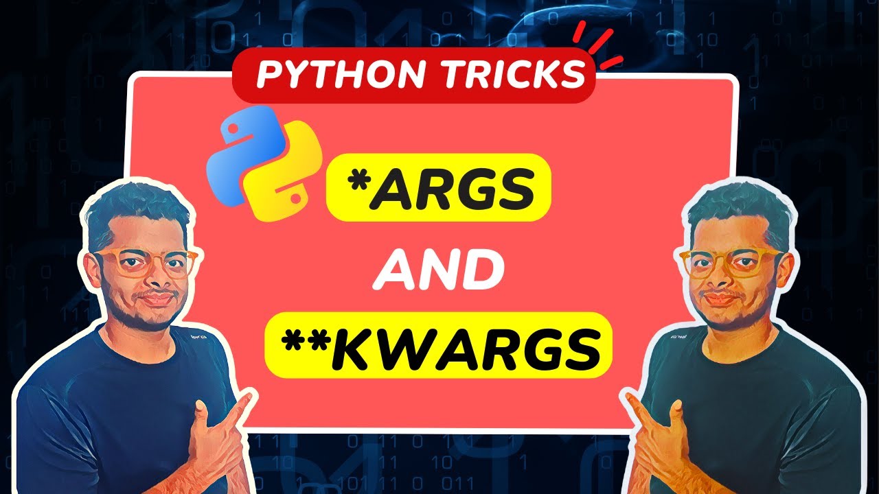 Python Args Kwargs Youtube
