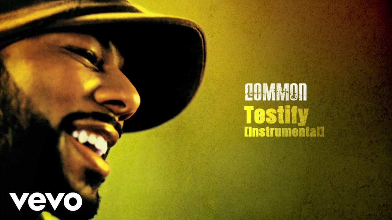 Common Testify Instrumental Audio Youtube