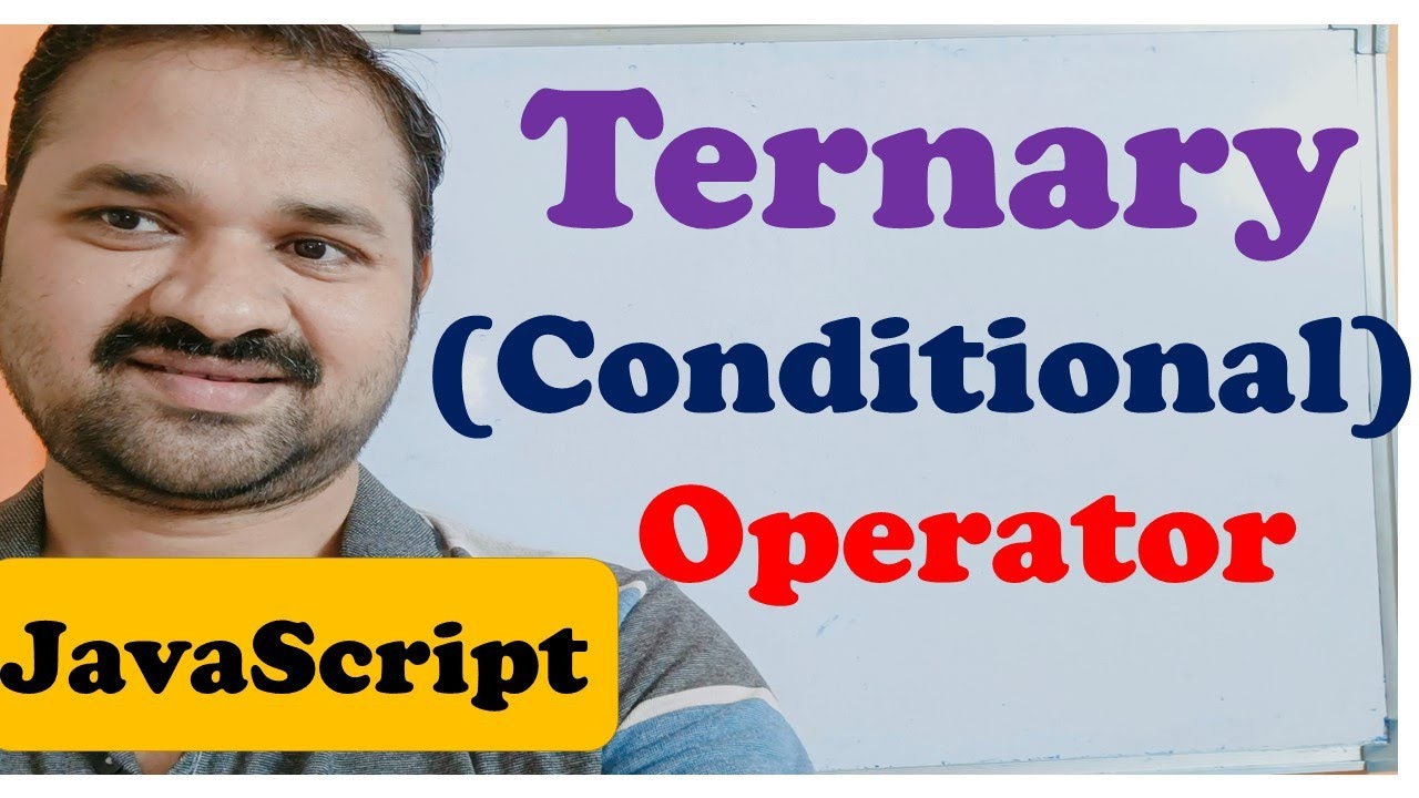 Ternary Conditional Operator In Javascript Javascript Tutorial