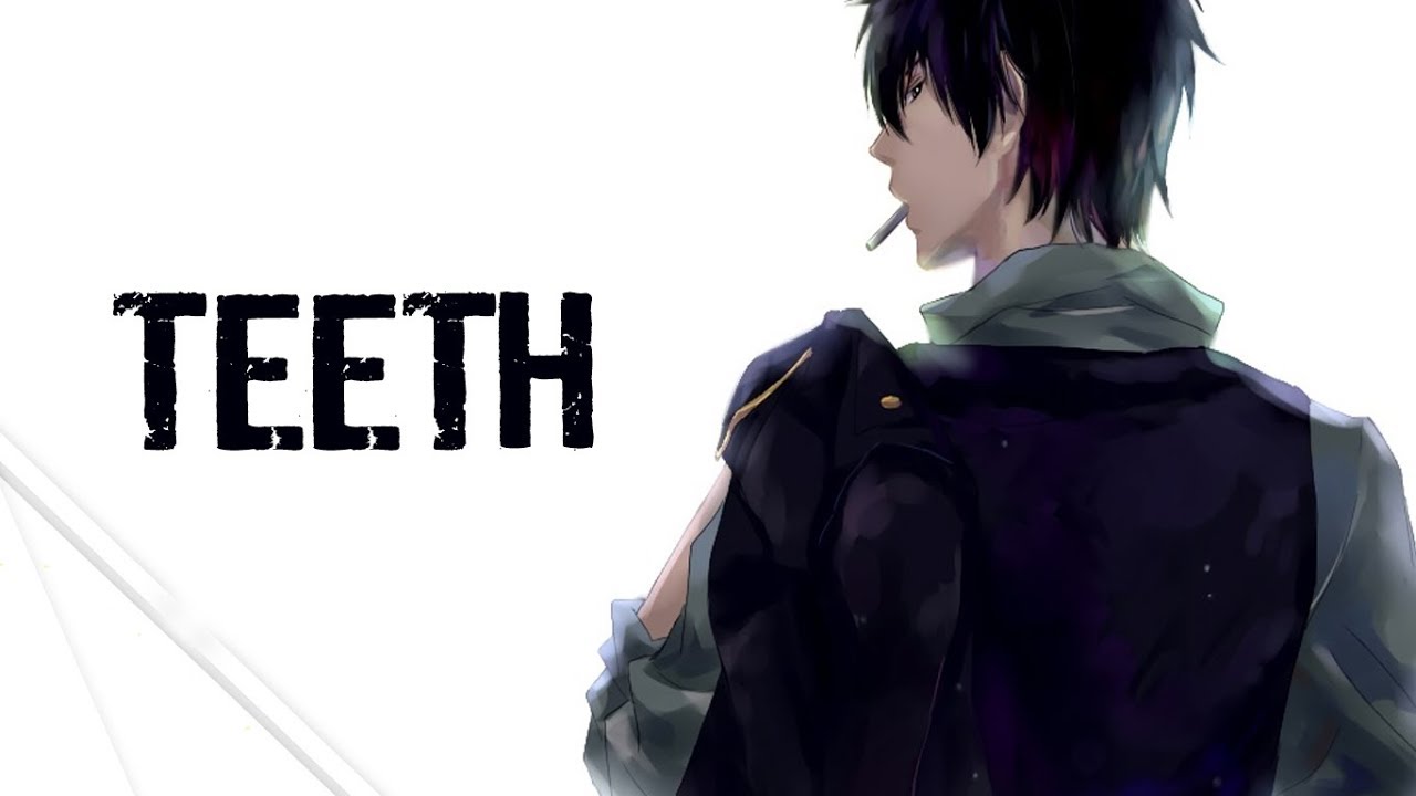 Nightcore Teeth Lyrics 5sos Youtube Music