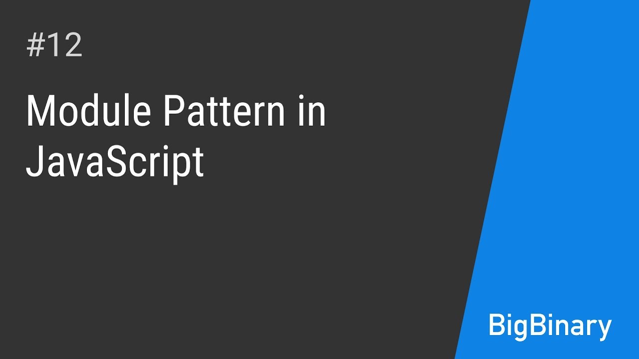 Module Pattern In Javascript Youtube