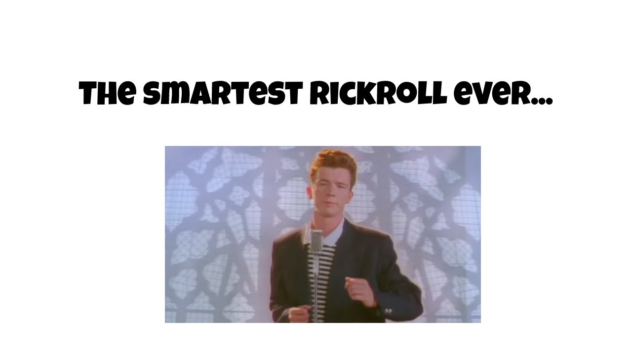 How To Set Up A Rick Roll At John Cargill Blog