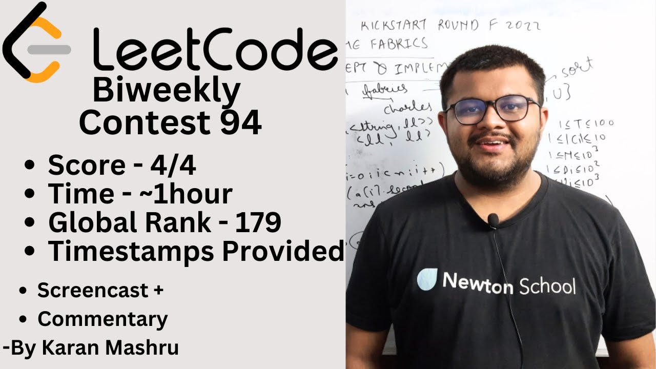 Leetcode Biweekly Contest 94 Screencast Commentary Score 4 4 Newton