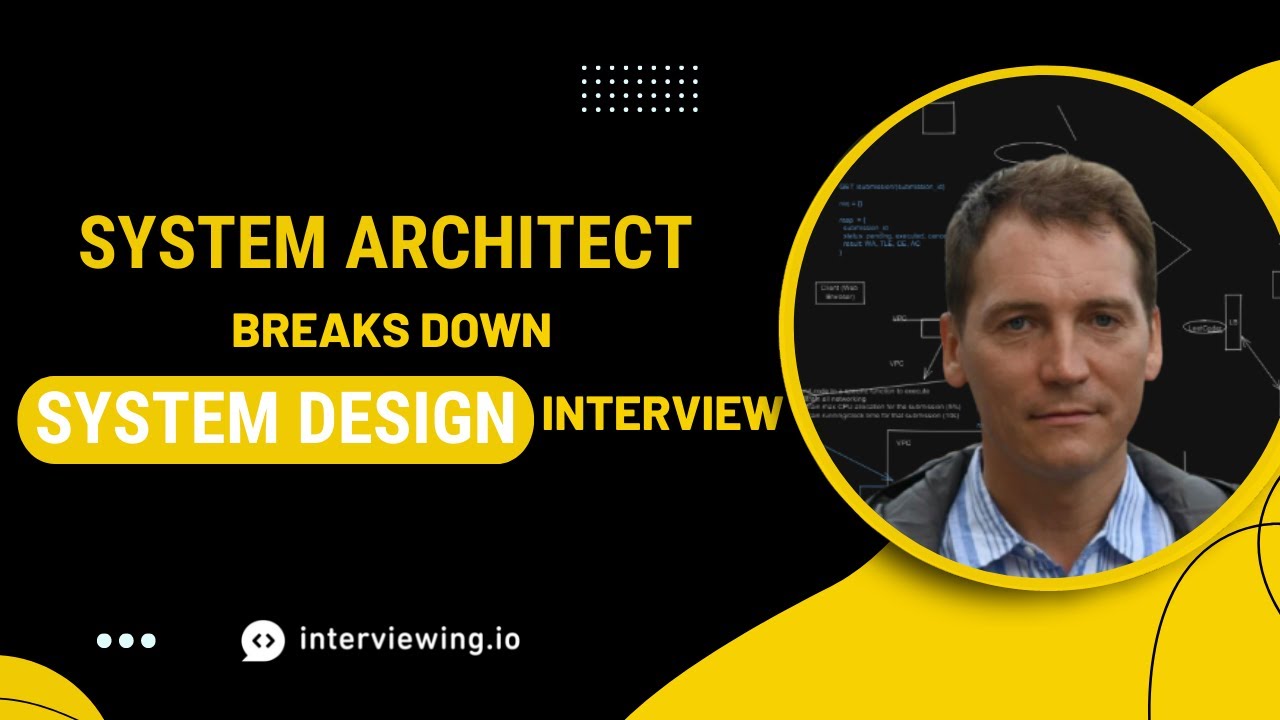 System Architect Breaks Down System Design Interview Ex Google
