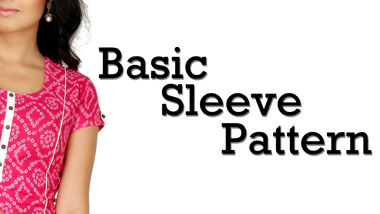 How To Make Basic Sleeve Pattern Youtube
