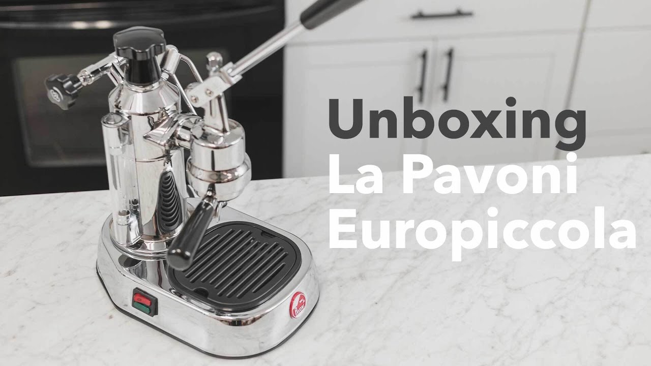 La Pavoni Europiccola Unboxing Youtube