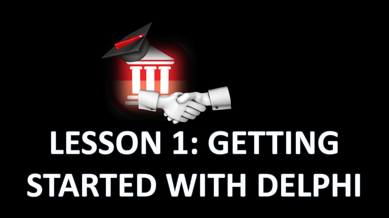 Delphi Programming Tutorial Lesson 1 Getting Started With Delphi