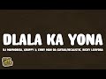 Dlala Ka Yona Dj Maphorisa Xduppy Mp3 Music & Mp4 video downloads