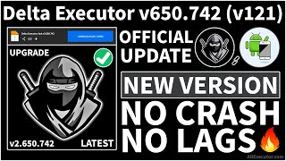 New Update Delta Executor V650 742 V121 Latest Version Best Roblox ...