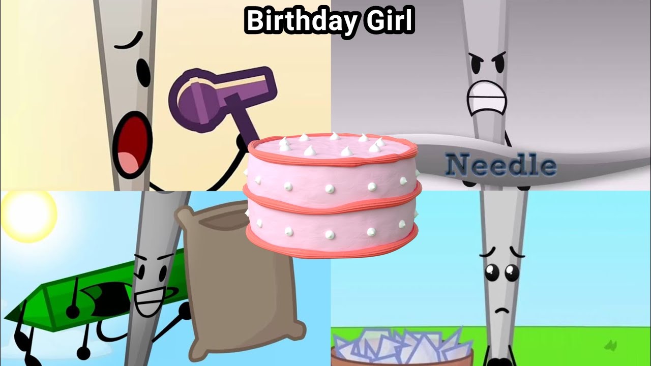 Bfdi Best Moments Of Needle It S Her Birthday Youtube