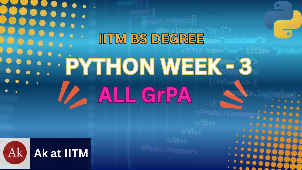 ёяуш Iitm Bs Degree ёярн Python Week 3 Grpa 1тау4 Solutions Youtube