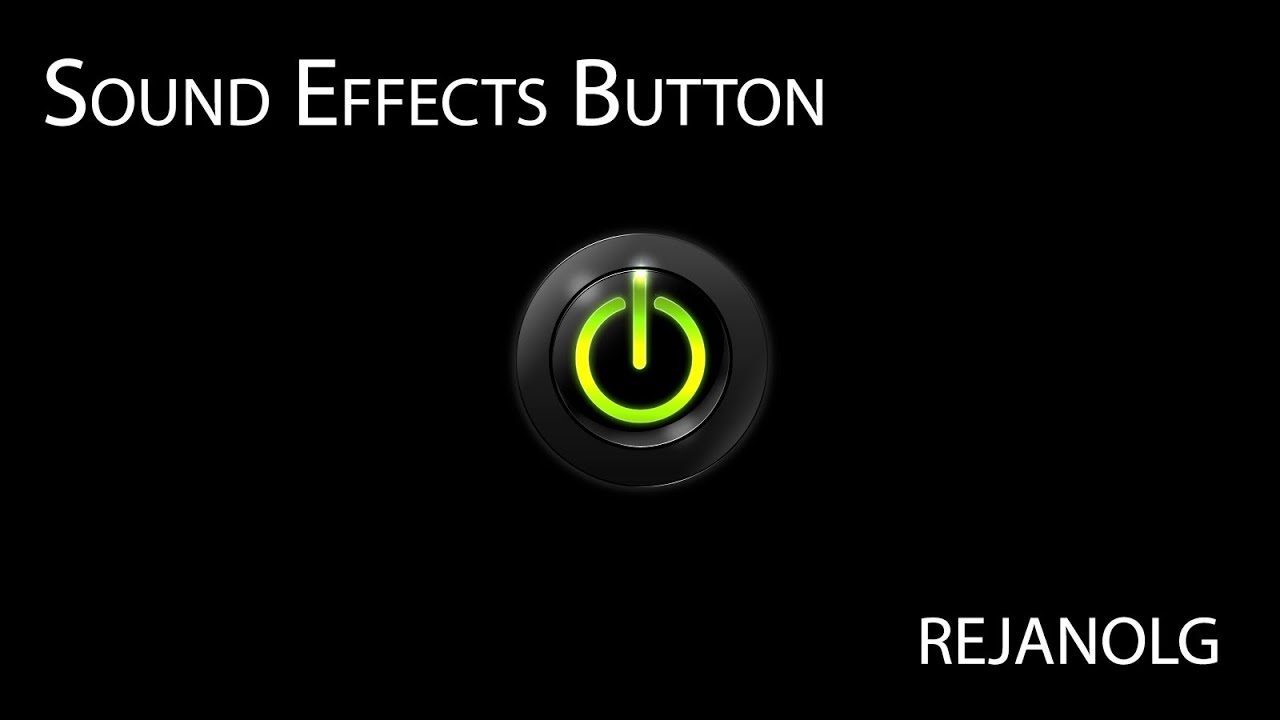 Sound Effects Button Youtube