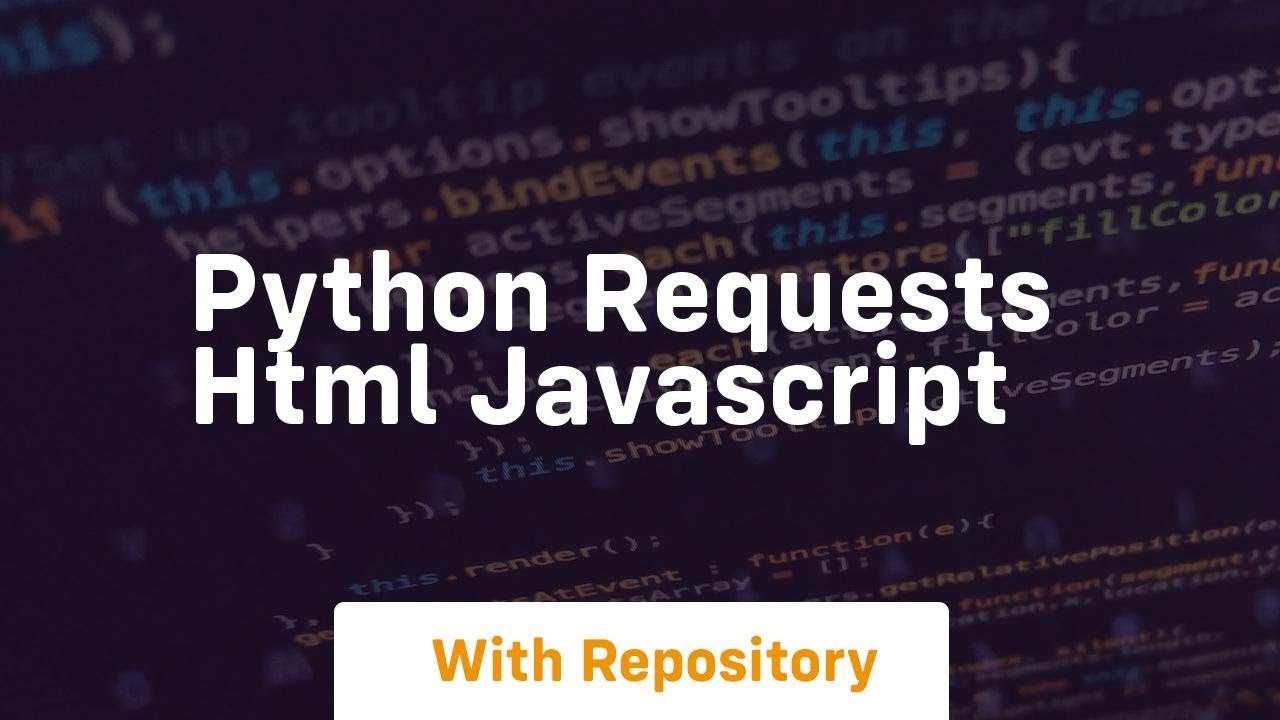 Python Requests Html Javascript Youtube
