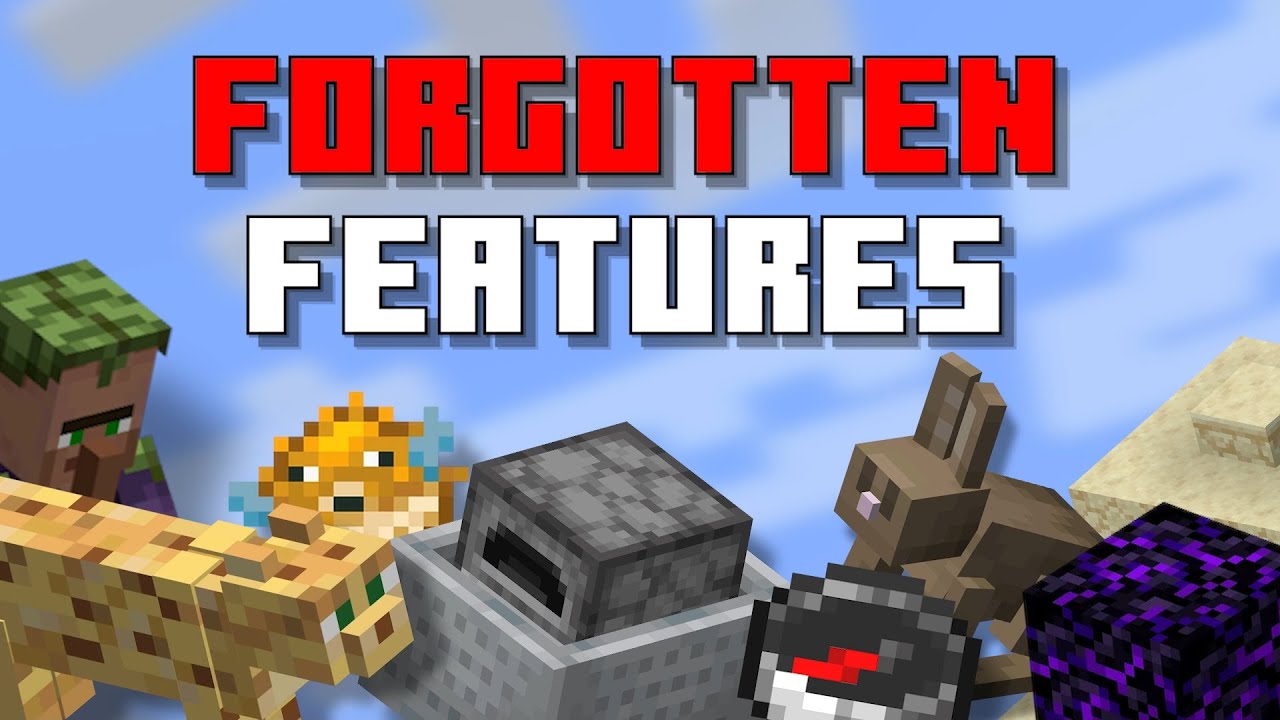 Forgotten Minecraft Features Youtube