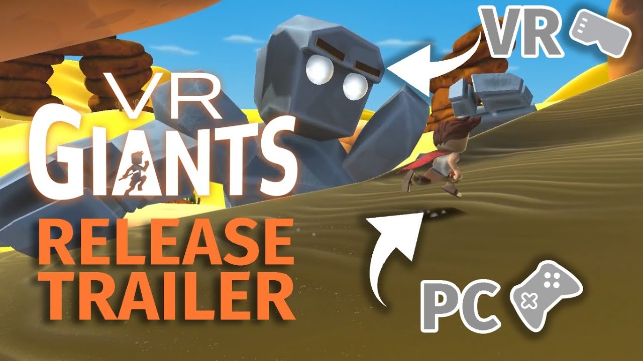 Vr Giants Launch Trailer Viveport Infinity Pcvr Youtube