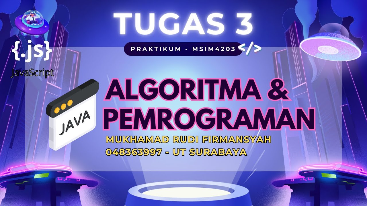 Tugas 3 M Rudi Firmansyah 048363997 Algoritma Dan Pemrograman Ut Youtube