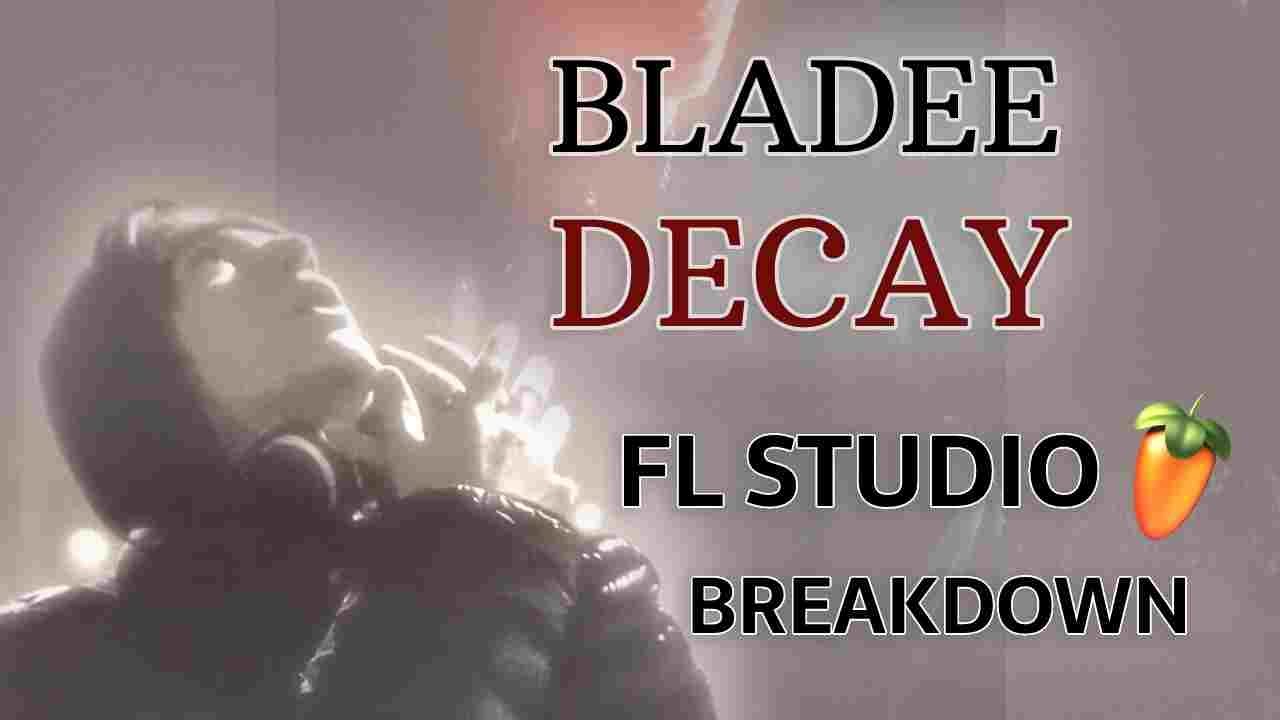 Bladee Decay Fl Studio Instrumental Breakdown Youtube