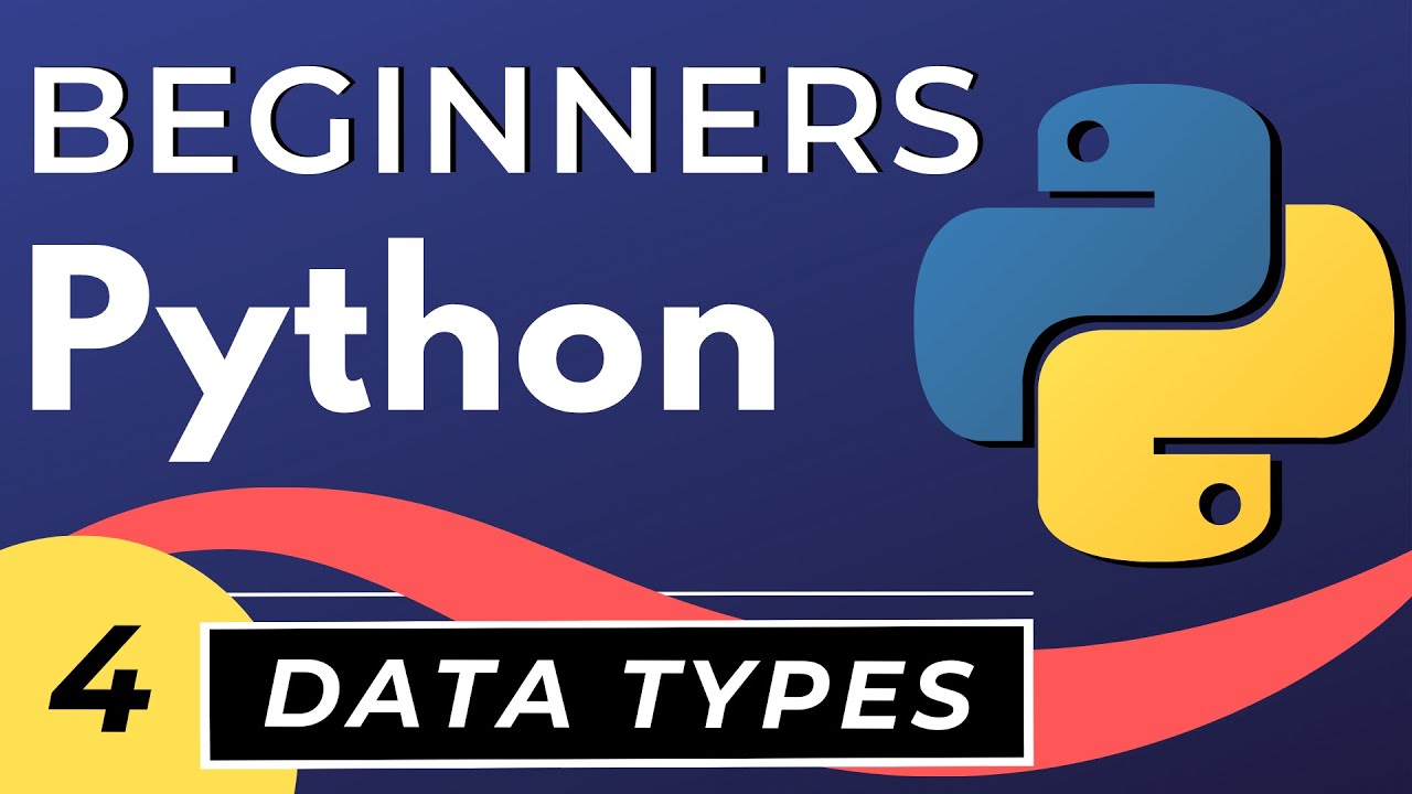 Python Data Types For Beginners Python Tutorial Youtube