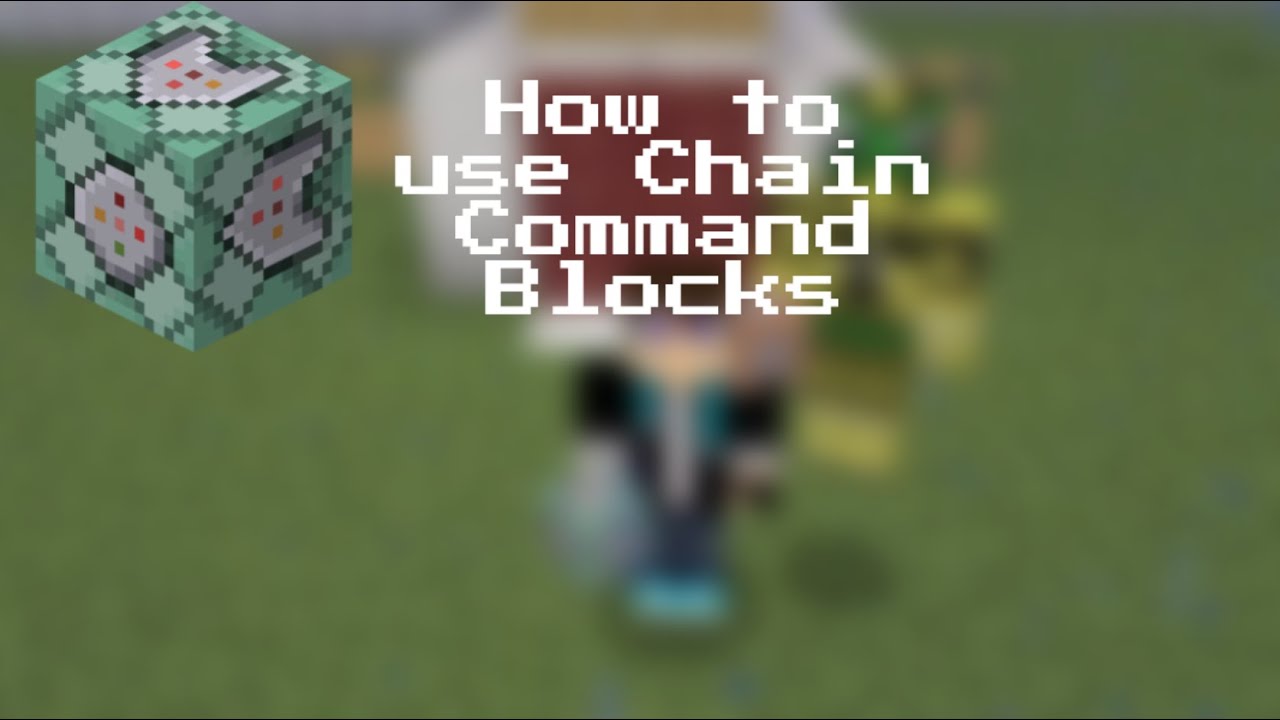 How To Use Chain Command Block In Minecraft Bedrock Youtube