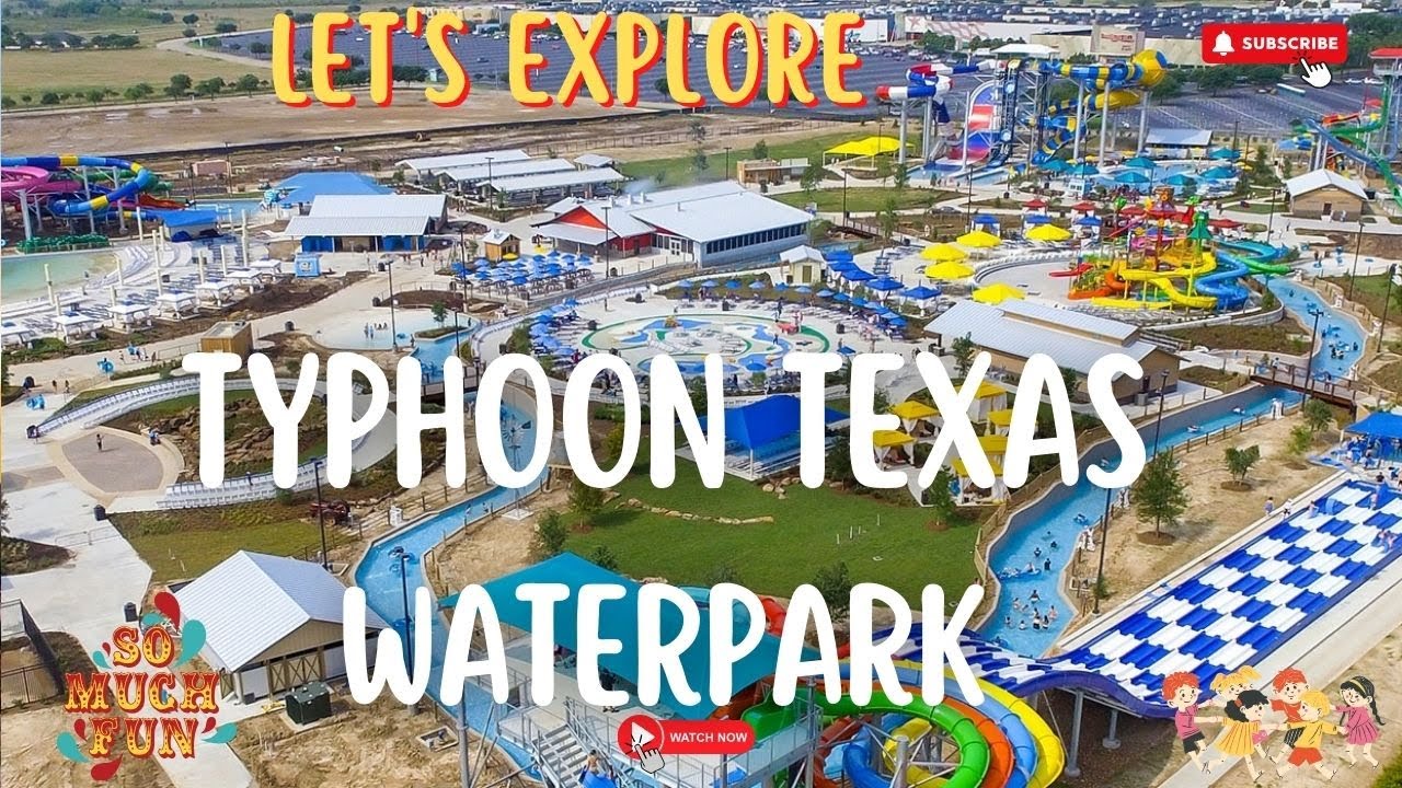 Let S Explore Typhoon Texas Waterpark Katy Tx Youtube