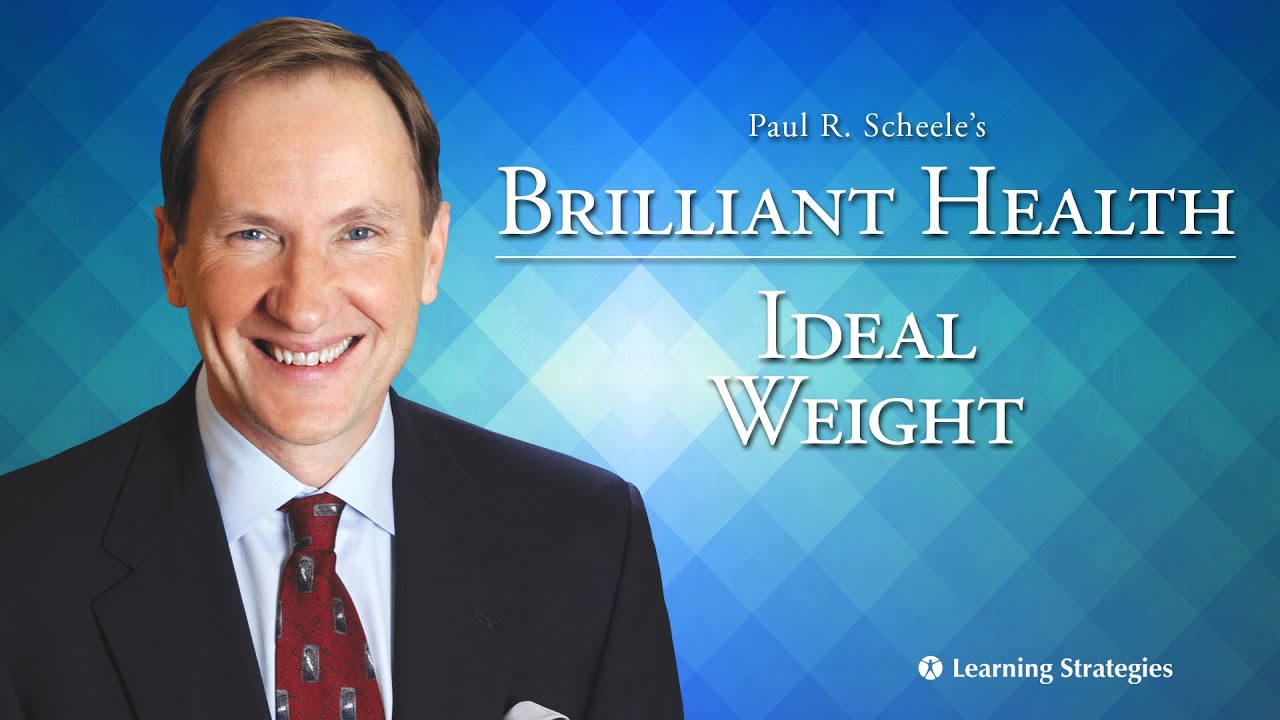 Brilliant Health Episode 3 Ideal Weight Getting It Right And Keeping