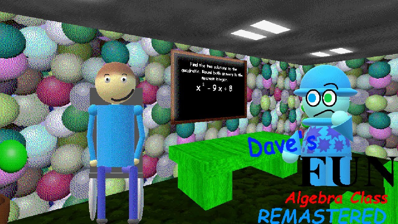 Dave S Fun Algebra Class Remastered Algebra Antics Youtube