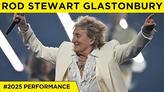 Rod Stewart Glastonbury 2025 Performance Ronnie Wood Mick Hucknall Lulu ...