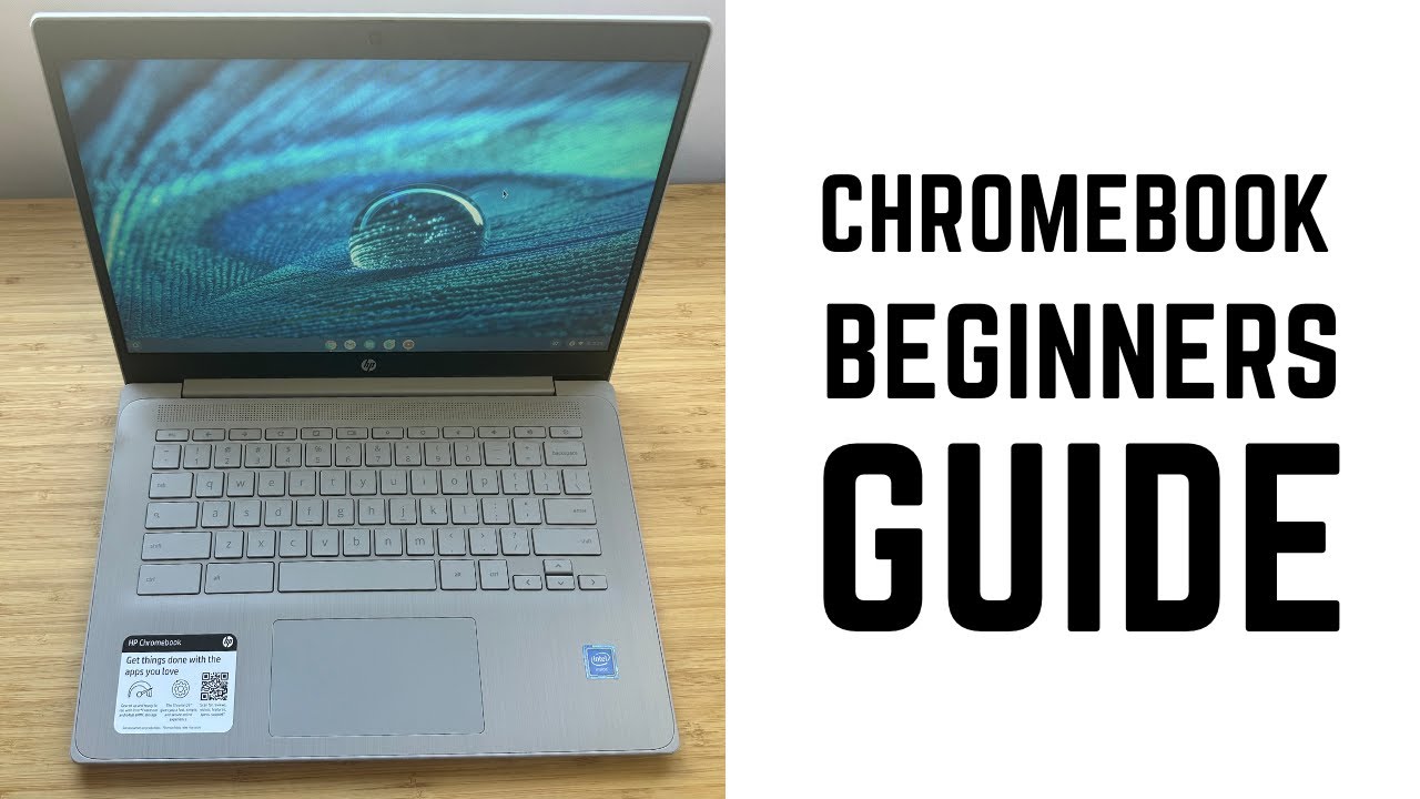 Chromebook Complete Beginners Guide Youtube