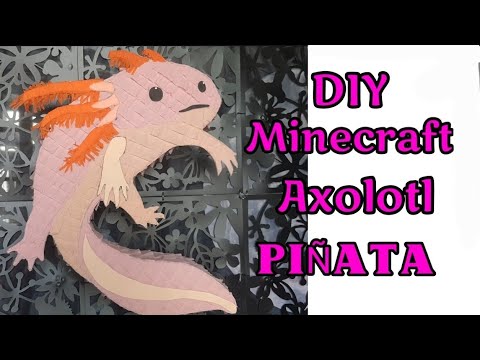 Diy Minecraft Axolotl Piñata Como Hacer Arts And Craft Tutorial