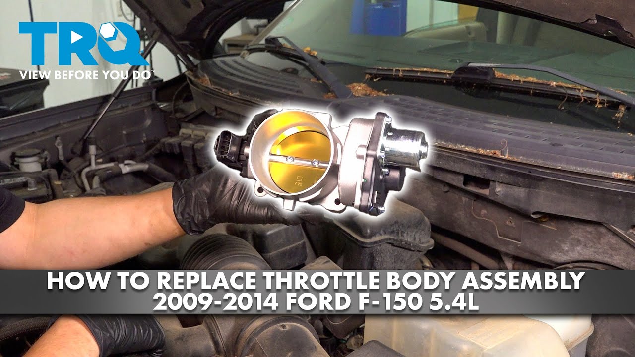 How To Replace Throttle Body Assembly 2009 2014 Ford F 150 5 4l Youtube