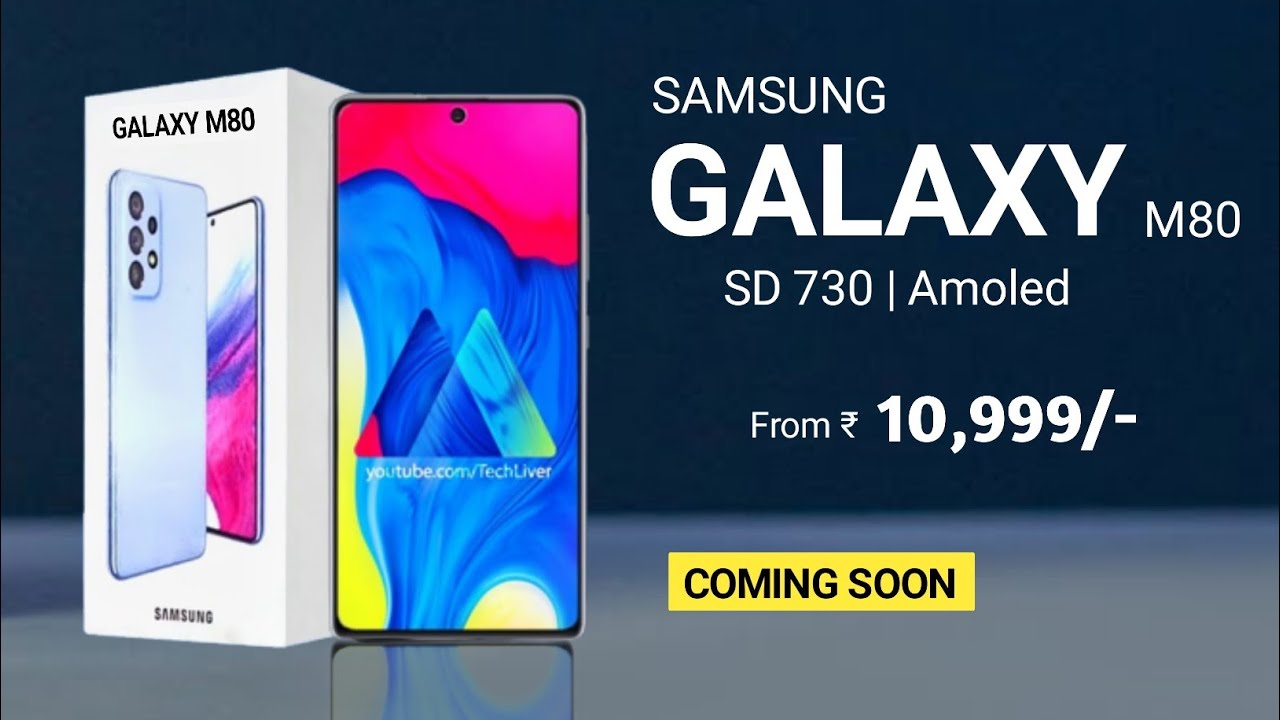 Samsung Galaxy M80рџ ґрџ ґfull Specifications First Look India Prices And
